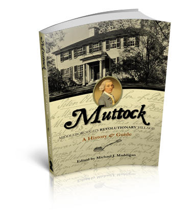 48hrbooks - Muttock: Middleborough's Revolutionary Village - Book Profile